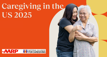 National Alliance for Caregiving: Caregiving in the US 2025 Report and ...