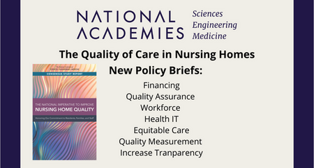 Policy Briefs: NASEM Study on the Quality of Care in Nursing Homes