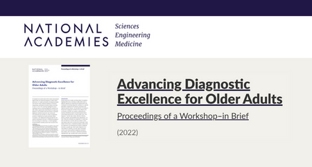 NASEM Workshop Proceedings in Brief: Advancing Diagnostic Excellence ...