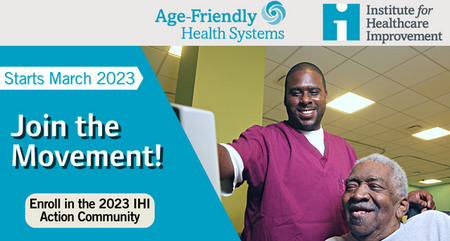 IHI Informational Call Recording: Age-Friendly Health Systems Action ...