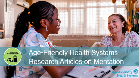 Age-Friendly Health Systems Research Articles on Medication