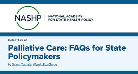 NASHP Palliative Care: FAQs for State Policymakers