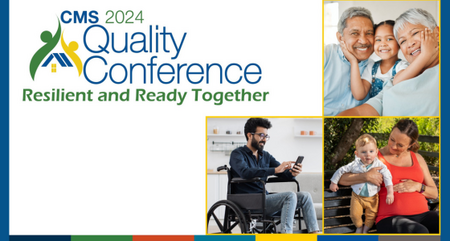 Centers for Medicare & Medicaid Services (CMS) Quality Conference ...