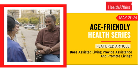 Health Affairs Publishes Age-Friendly Health Paper in May Issue