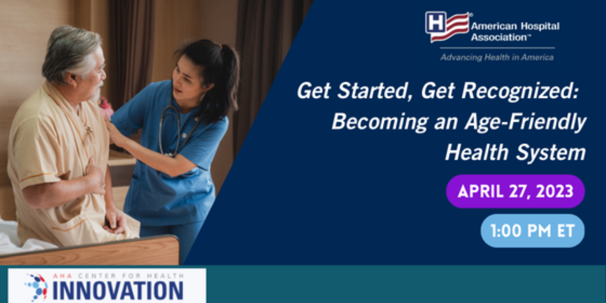 AHA Webinar: Get Started, Get Recognized - Becoming an Age-Friendly ...