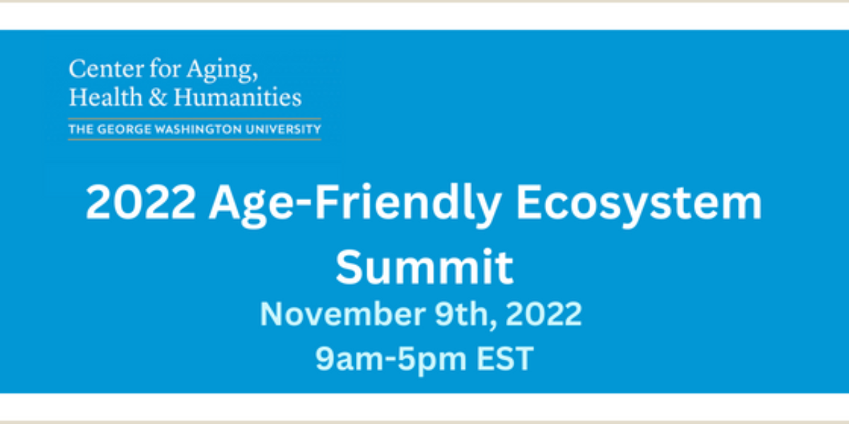 GWU Center for Aging, Health and Humanities: 2022 Age-Friendly ...