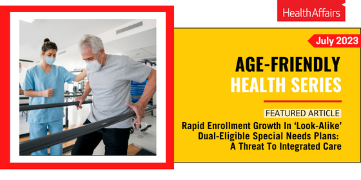 Health Affairs Publishes Age-Friendly Health Paper in July Issue