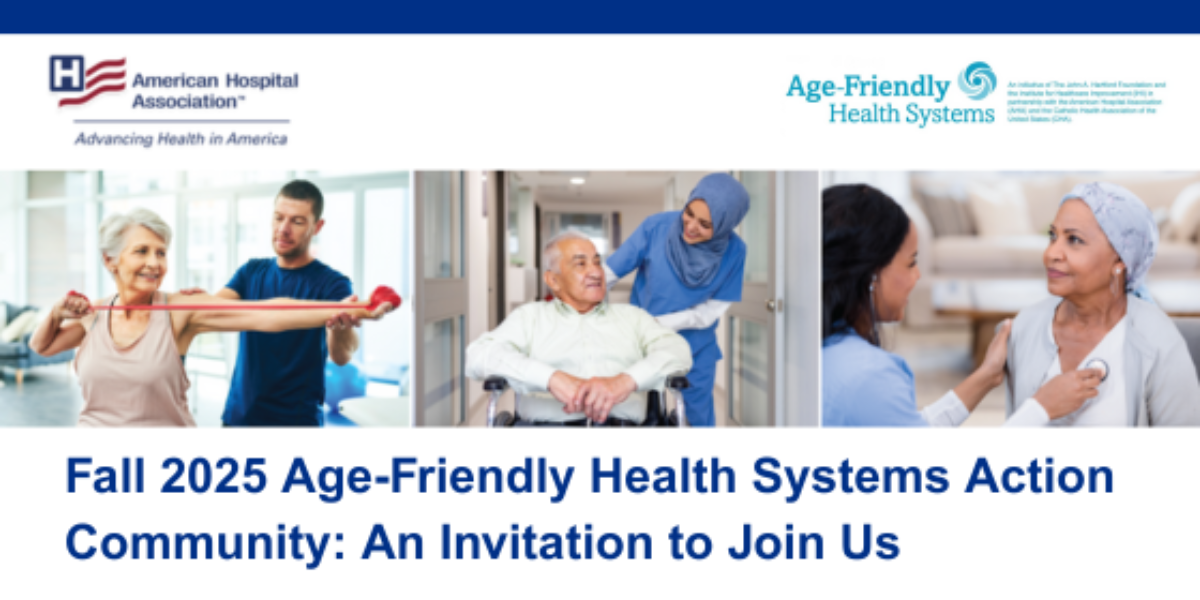 Invitation to Join: AHA Age-Friendly Health Systems Seventh Action ...