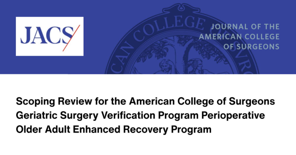 JACS Study: Scoping Review for the American College of Surgeons ...